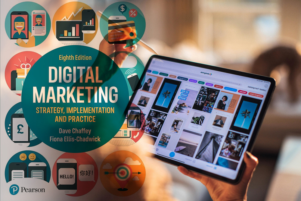 Analysis of "Digital Marketing: Strategy, Implementation & Practice" by Dave Chaffey and Fiona ...